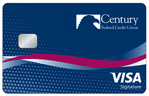 Visa Signature Cash Back - Century Federal Credit Union